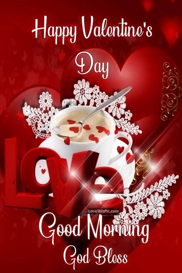 130+ Valentine Good Morning Wishes And Images - Good Morning Wishes