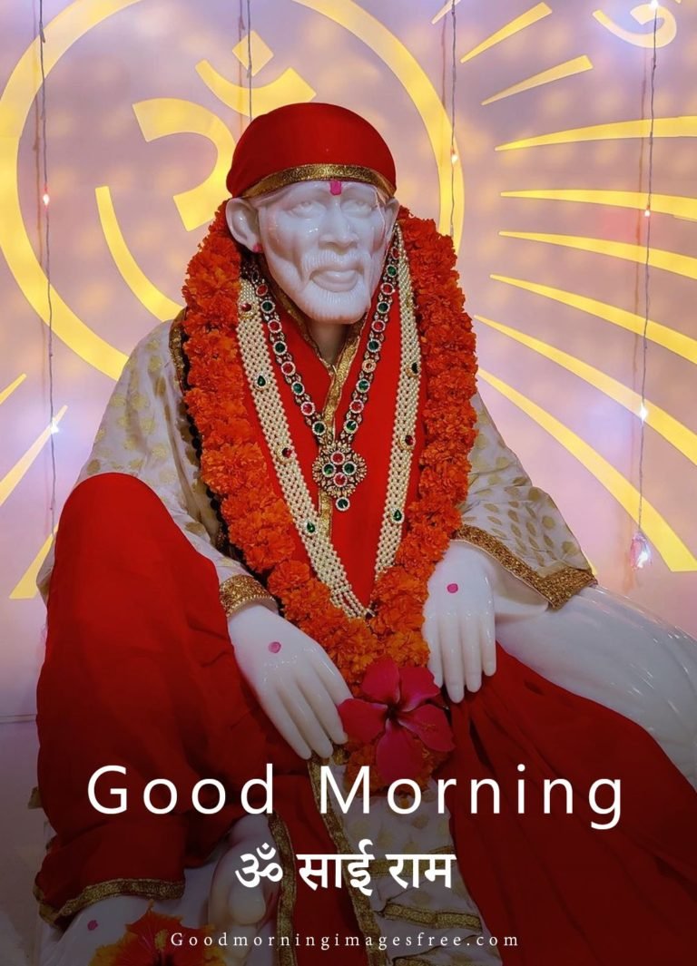 70+ Good Morning Sai Baba Images and Wishes - Good Morning Wishes