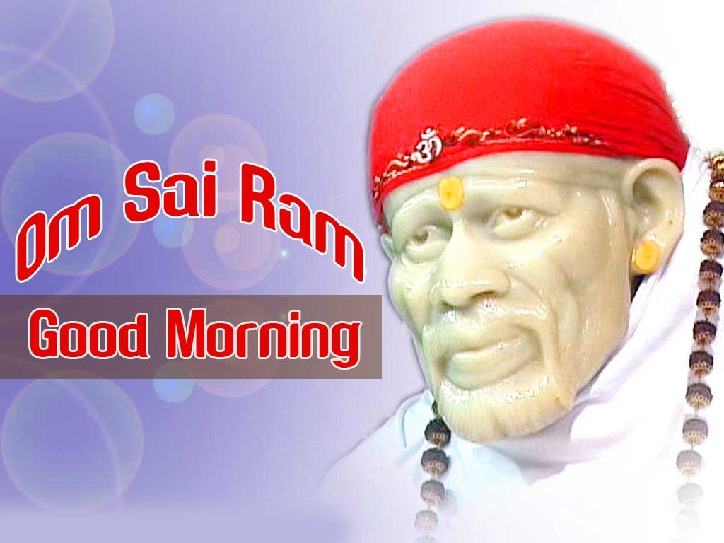 70+ Good Morning Sai Baba Images and Wishes - Good Morning Wishes
