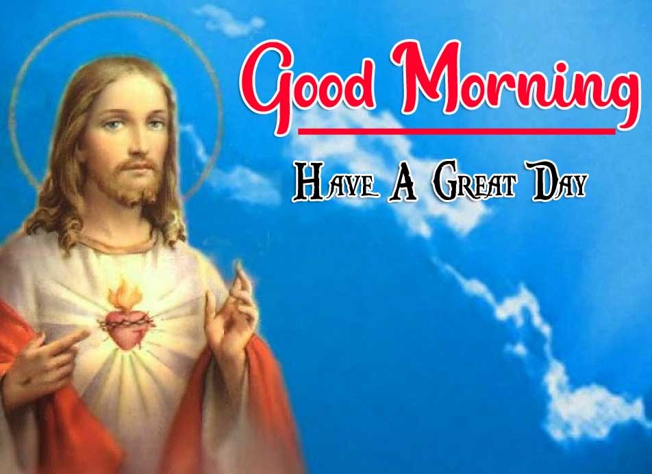 70 +Good Morning Jesus Images and Blessed Wishes - Good Morning Wishes