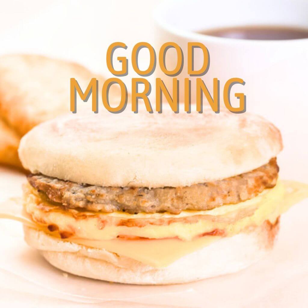 150+ Good Morning Breakfast Images - Good Morning Wishes