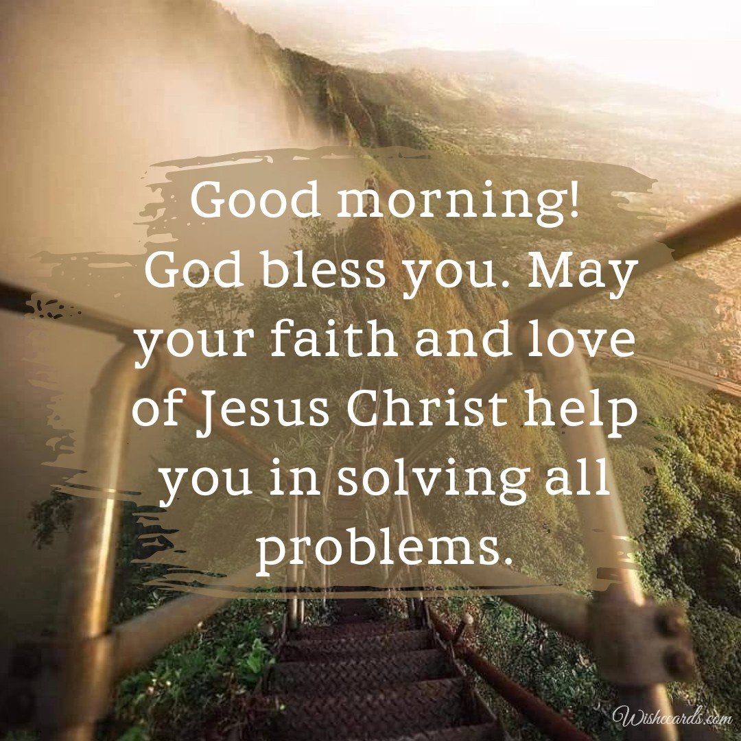 80+ Good Morning Christian Wishes, Messages & Images - Good Morning Wishes