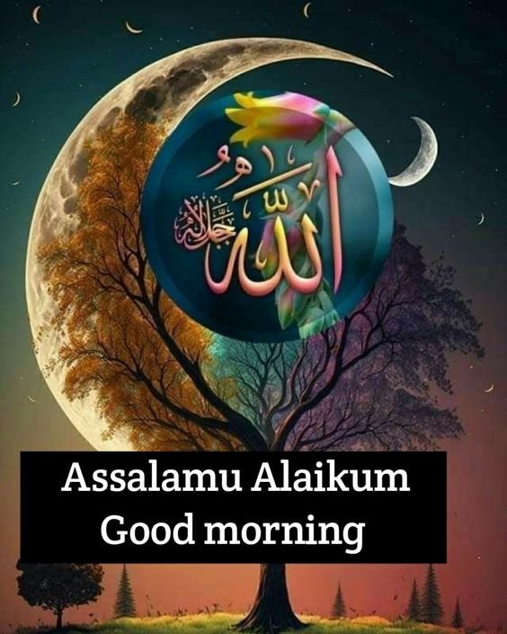 120+ Good Morning Assalamualaikum Wishes & Images - Good Morning Wishes