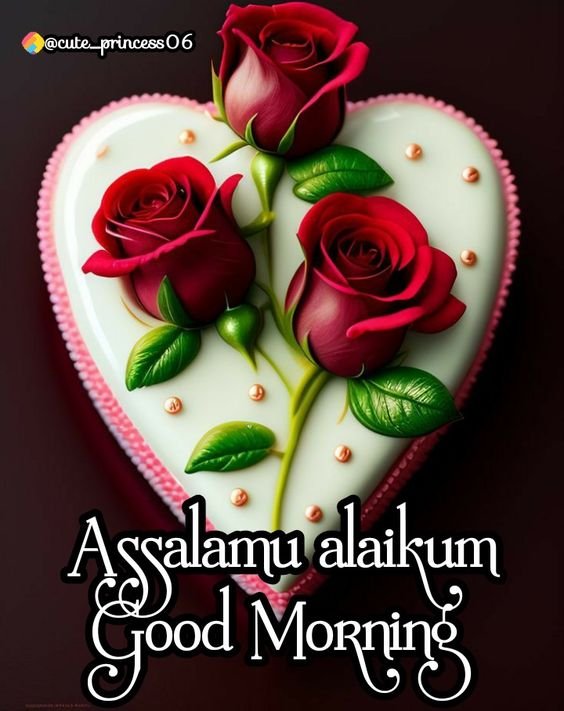 120+ Good Morning Assalamualaikum Wishes & Images - Good Morning Wishes