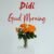 140+ Good Morning Didi Images - Good Morning Wishes