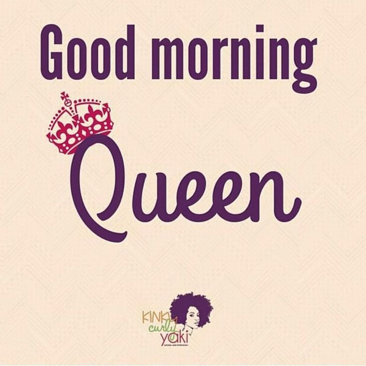 35+ Good Morning Queen Images - Good Morning Wishes