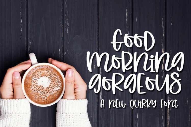 40+ Good Morning Gorgeous Images - Good Morning Wishes